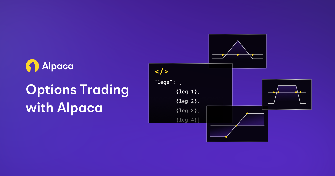 Alpaca Markets - Options Trading